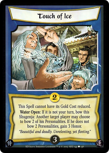 Touch of Ice/card | L5r: Legend of the Five Rings Wiki | Fandom
