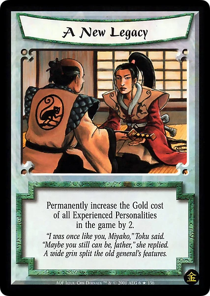 A New Legacy/card | L5r: Legend of the Five Rings Wiki | Fandom