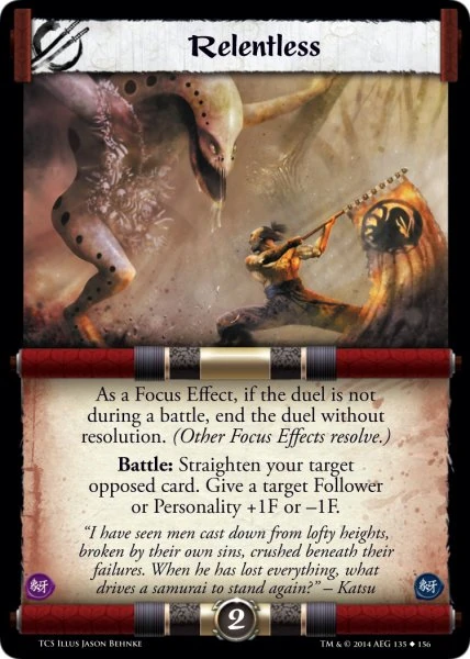 Relentless/card | L5r: Legend of the Five Rings Wiki | Fandom