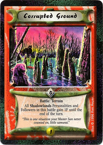Corrupted Ground/card | L5r: Legend of the Five Rings Wiki | Fandom