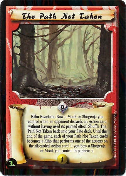 The Path Not Taken/card | L5r: Legend of the Five Rings Wiki | Fandom