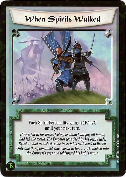 When Spirits Walked/card | L5r: Legend of the Five Rings Wiki | Fandom