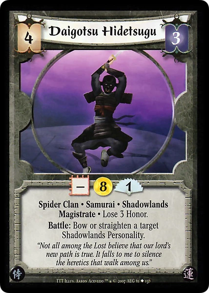Daigotsu Hidetsugu/card | L5r: Legend of the Five Rings Wiki | Fandom