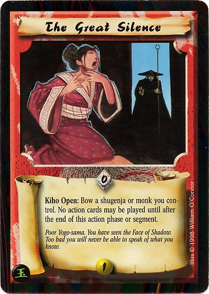 The Great Silence/card | L5r: Legend of the Five Rings Wiki | Fandom