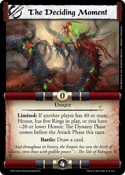 The Deciding Moment/card | L5r: Legend of the Five Rings Wiki | Fandom