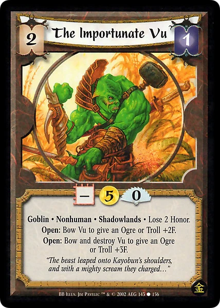 The Importunate Vu/card | L5r: Legend of the Five Rings Wiki | Fandom
