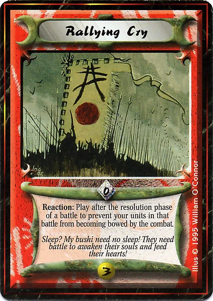 Rallying Cry/card | L5r: Legend of the Five Rings Wiki | Fandom