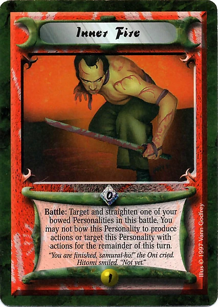 Inner Fire/card | L5r: Legend of the Five Rings Wiki | Fandom