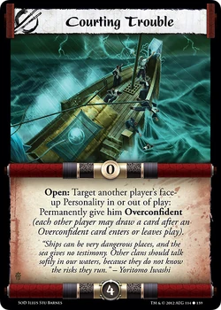 Courting Trouble/card | L5r: Legend of the Five Rings Wiki | Fandom