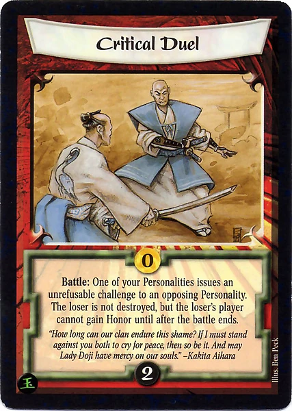 Critical Duel/card | L5r: Legend of the Five Rings Wiki | Fandom