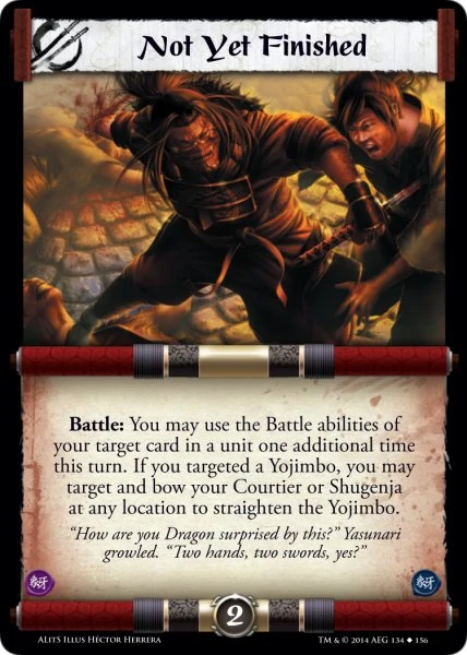 Not Yet Finished/card | L5r: Legend of the Five Rings Wiki | Fandom