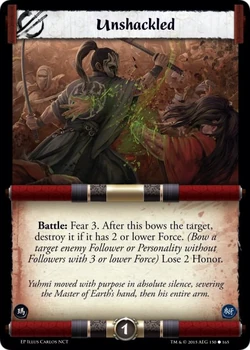 Unshackled/card | L5r: Legend of the Five Rings Wiki | Fandom