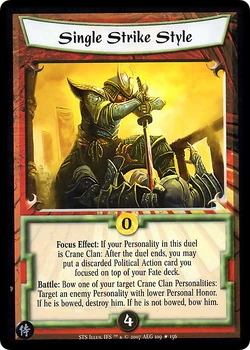 Single Strike Style/card | L5r: Legend of the Five Rings Wiki | Fandom