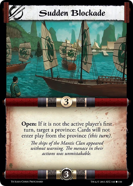 Sudden Blockade/card | L5r: Legend of the Five Rings Wiki | Fandom