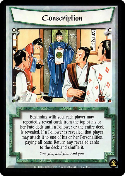Conscription/card | L5r: Legend of the Five Rings Wiki | Fandom