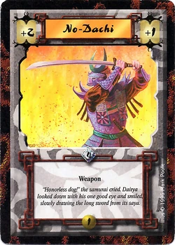 No-Dachi/card | L5r: Legend of the Five Rings Wiki | Fandom