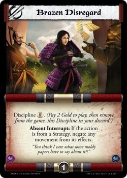 Brazen Disregard/card | L5r: Legend of the Five Rings Wiki | Fandom