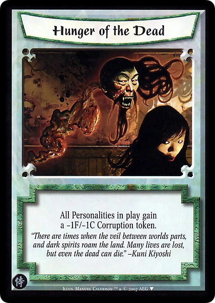 Hunger of the Dead/card | L5r: Legend of the Five Rings Wiki | Fandom