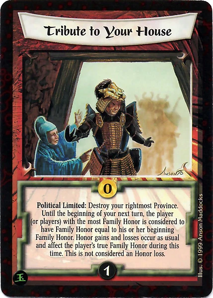 Tribute to Your House/card | L5r: Legend of the Five Rings Wiki | Fandom
