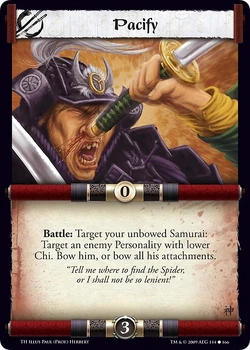 Pacify/card | L5r: Legend of the Five Rings Wiki | Fandom