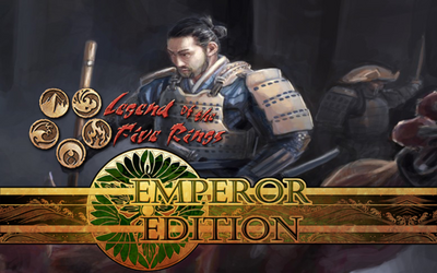 Emperor Edition CCG set | L5r: Legend of the Five Rings Wiki | Fandom