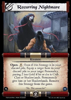 Recurring Nightmare/card | L5r: Legend of the Five Rings Wiki | Fandom
