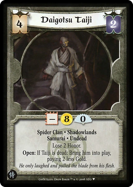 Daigotsu Taiji/card | L5r: Legend of the Five Rings Wiki | Fandom