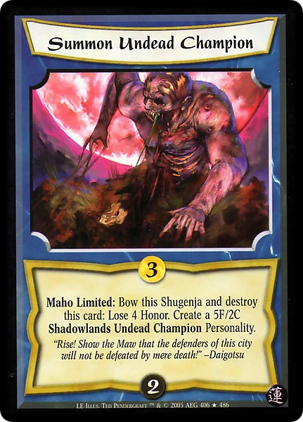 Summon Undead Champion/card2 | L5r: Legend of the Five Rings Wiki | Fandom