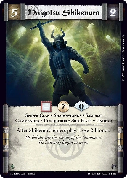 Daigotsu Shikenuro/card | L5r: Legend of the Five Rings Wiki | Fandom