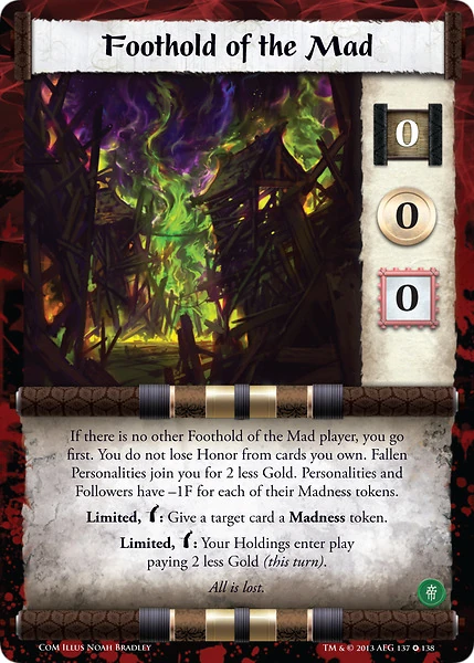 Foothold of the Mad/card | L5r: Legend of the Five Rings Wiki | Fandom