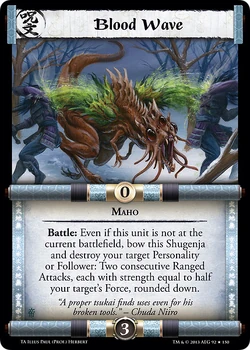Blood Wave/card | L5r: Legend of the Five Rings Wiki | Fandom