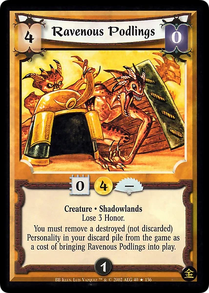 Ravenous Podlings/card | L5r: Legend of the Five Rings Wiki | Fandom