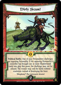 Dirty Scum!/card | L5r: Legend of the Five Rings Wiki | Fandom