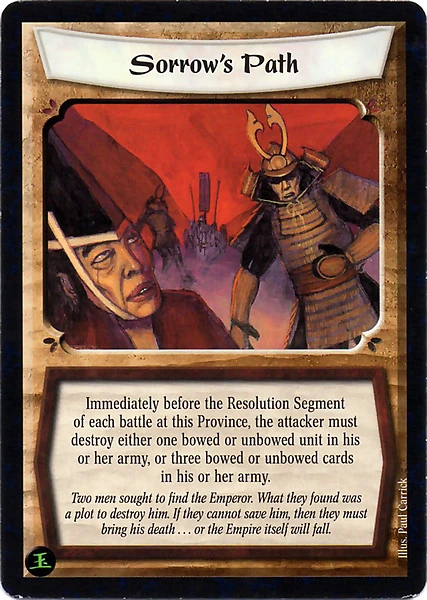 Sorrow's Path/card | L5r: Legend of the Five Rings Wiki | Fandom