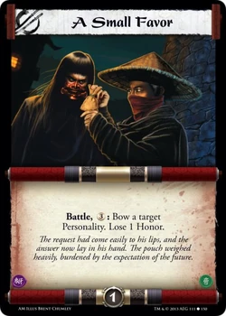 A Small Favor/card | L5r: Legend of the Five Rings Wiki | Fandom