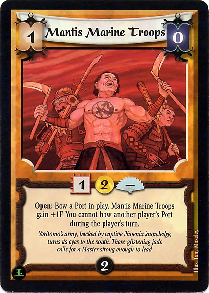 Mantis Marine Troops/card | L5r: Legend of the Five Rings Wiki | Fandom