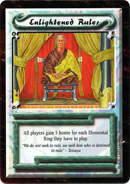 Enlightened Ruler/card | L5r: Legend of the Five Rings Wiki | Fandom