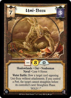 Umi-Bozu/card | L5r: Legend of the Five Rings Wiki | Fandom