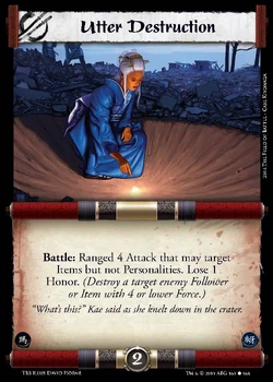 Utter Destruction/card | L5r: Legend of the Five Rings Wiki | Fandom