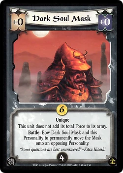 Dark Soul Mask/card | L5r: Legend of the Five Rings Wiki | Fandom