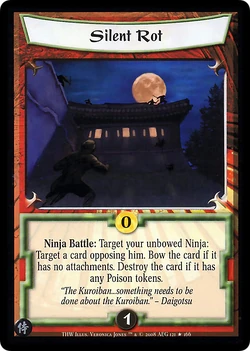 Silent Rot/card | L5r: Legend of the Five Rings Wiki | Fandom
