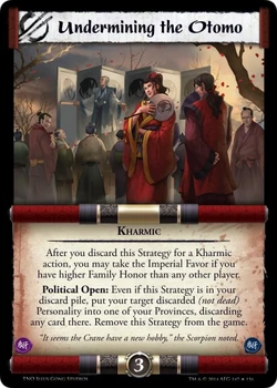 Undermining the Otomo/card | L5r: Legend of the Five Rings Wiki | Fandom