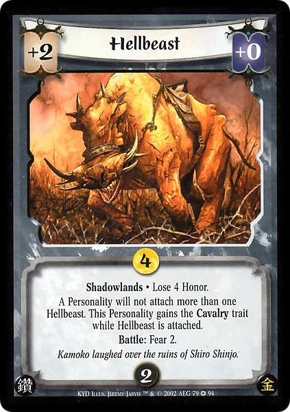 Hellbeast/card | L5r: Legend of the Five Rings Wiki | Fandom