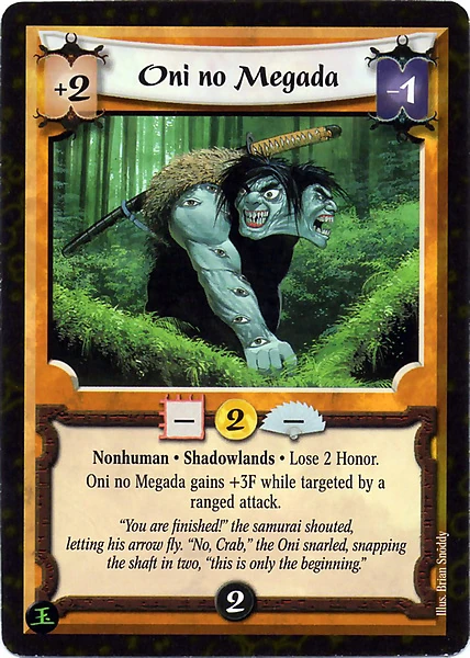 Oni no Megada/card | L5r: Legend of the Five Rings Wiki | Fandom