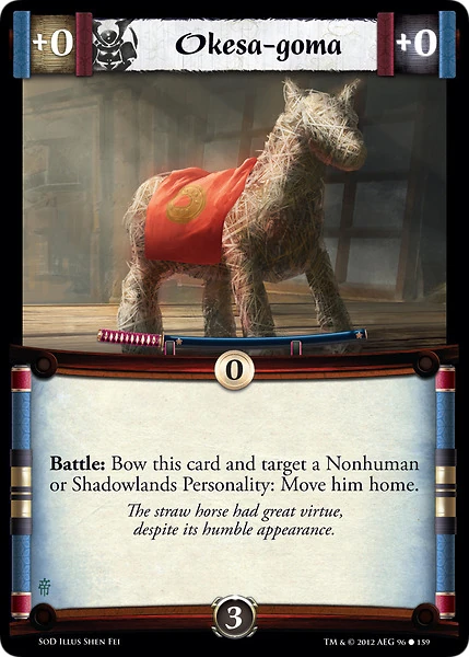 Okesa-goma/card | L5r: Legend of the Five Rings Wiki | Fandom