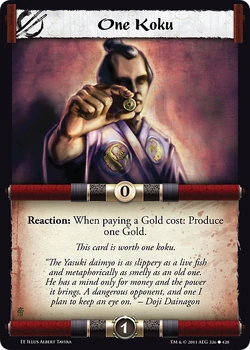 One Koku/card2 | L5r: Legend of the Five Rings Wiki | Fandom