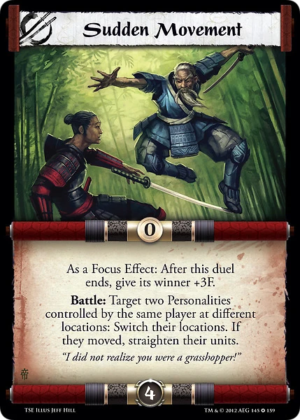 Sudden Movement/card | L5r: Legend of the Five Rings Wiki | Fandom