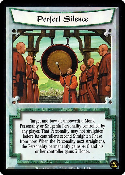 Perfect Silence/card | L5r: Legend of the Five Rings Wiki | Fandom