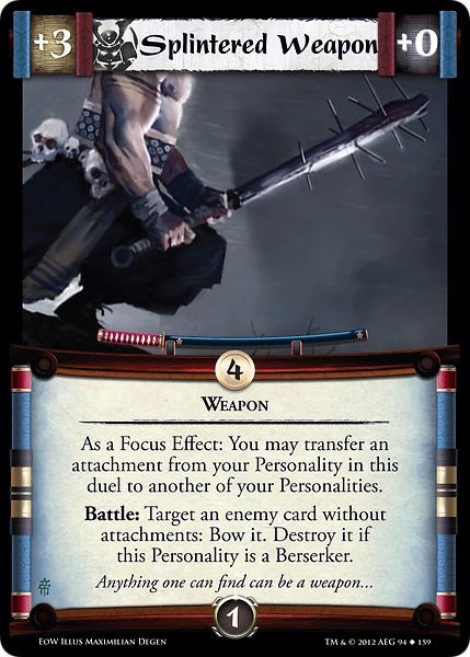 Splintered Weapon/card | L5r: Legend of the Five Rings Wiki | Fandom