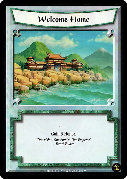 Welcome Home/card | L5r: Legend of the Five Rings Wiki | Fandom